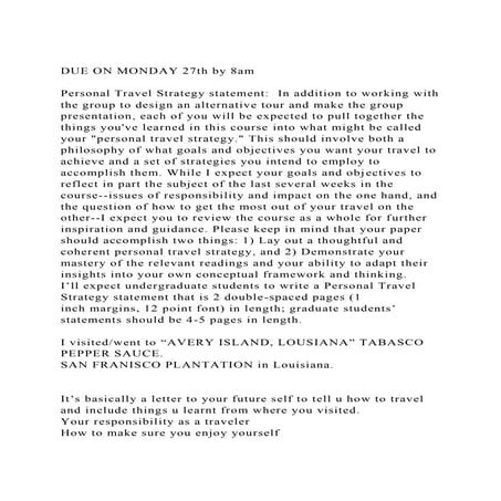 DUE ON MONDAY 27th by 8amPersonal Travel Strategy statement .docx