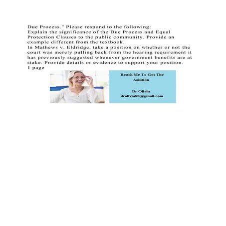 Due Process. Please respond to the following Explain the signifi.docx