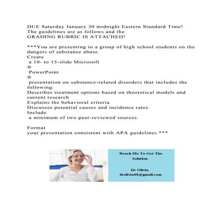 DUE Saturday January 30 midnight Eastern Standard Time!The guideli.docx