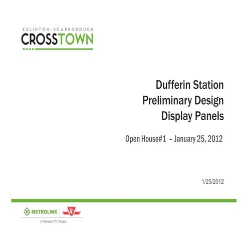 Dufferin Station: Preliminary Design Consultation | PPT | Free Download