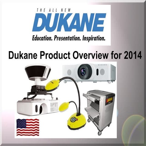 Dukane product overview 2014 | PPT