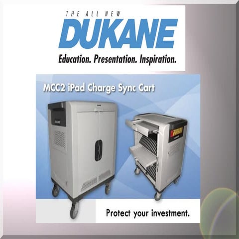 Dukane sync and charge ipad cart sv | PPT