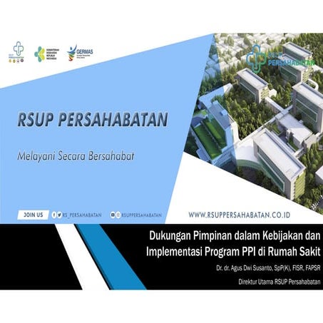 DUKUNGAN PIMPINAN DALAM KEBIJAKAN DAN IMPLEMENTASI PROGRAM PPI DI RUMAH SAKIT.pdf