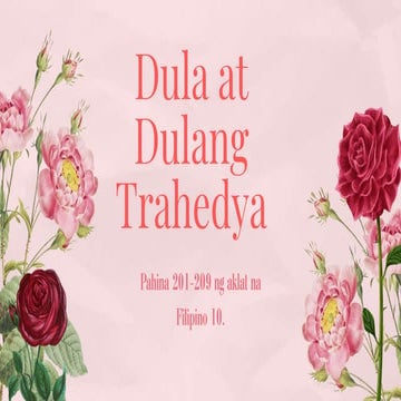 Dula at Dulang Trahedya.pptx