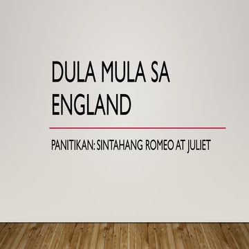 Dula mula sa england ikatlong markahan.pptx