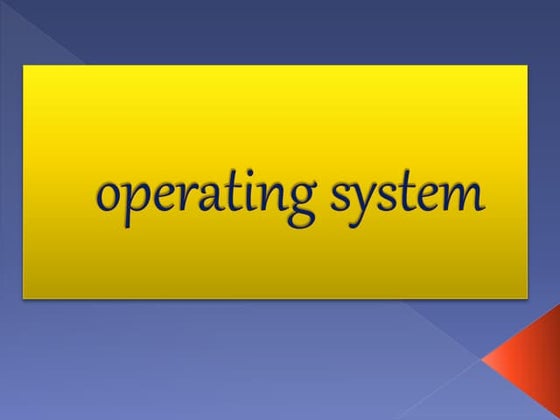 Operating system basic | PPT