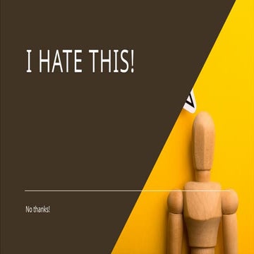 Dummy PPT for Dumb Things I Hate So Much.pptx