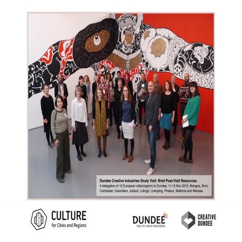 Culture for Cites and Regions Dundee Study Visit | PDF