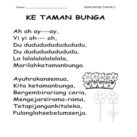 Dunia muzik th 3 lirik lagu ke taman bunga | DOCX