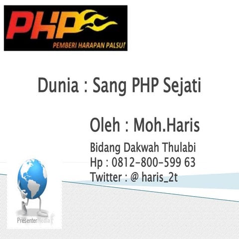 Dunia, sang php sejati | PPTX