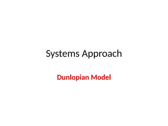 Dunlop’s system theory (1958) – theories of industrial relations ...
