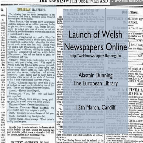 Presentation for Launch of Welsh Newspapers Online | PPT