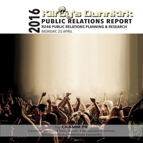 Kilroy's at the Dunnkirk Public Relations Report | PDF