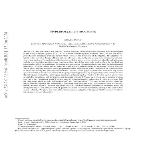"Hyperpolyadic structures" (Version 4) by S. Duplij, arxiv:2312.01366; 29 pages (a new polyadic ...