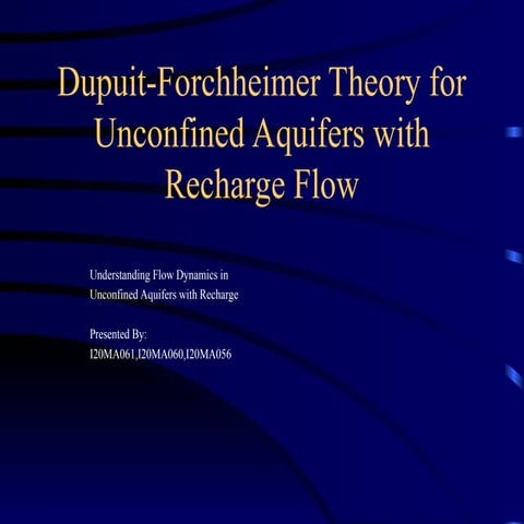 Dupuit_Forchheimer_Unconfined_Aquifer_Recharge_Presentation.ppt