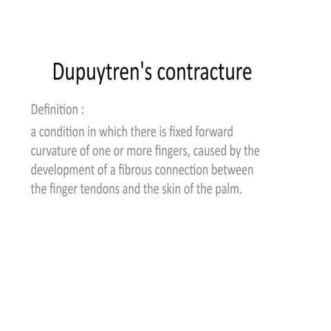 Dupuytren's contracture epilepsy deformity.pptx