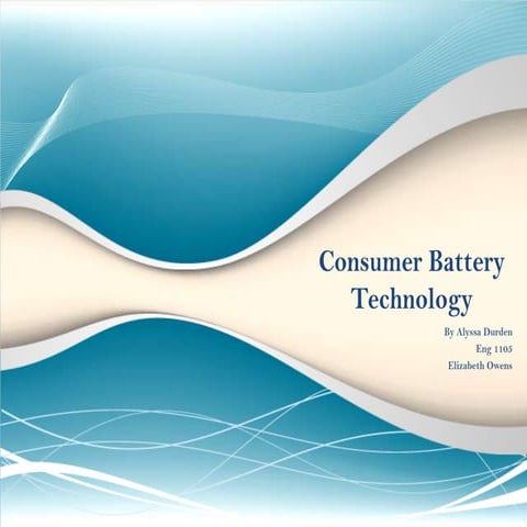 Consumer Battery Technology | PPTX