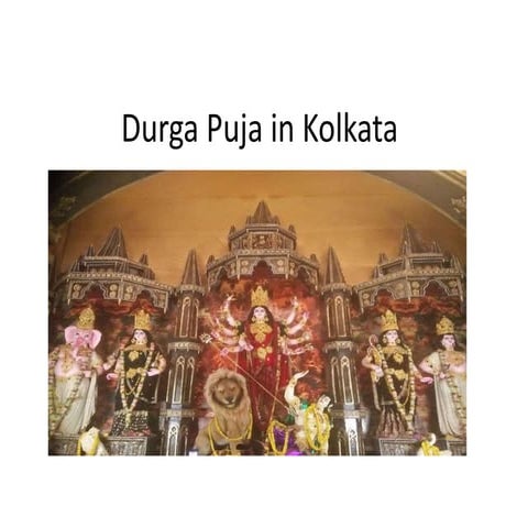 Durga puja in kolkata | PPTX