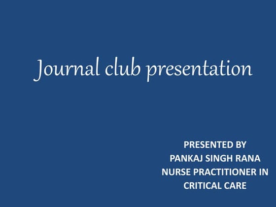 How to prepare an effective journal club | PPTX