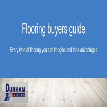 Flooring buyers guide | PPT