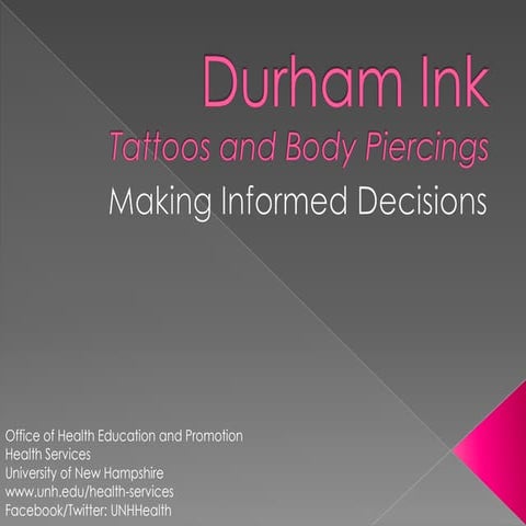 Durham Ink: Tattoos and Piercings | PPTX