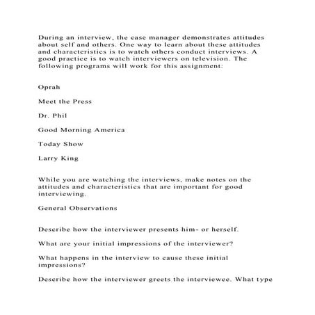 During an interview, the case manager demonstrates attitudes about s.docx