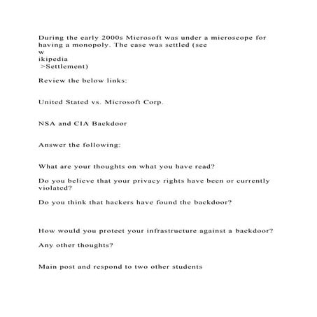 During the early 2000s Microsoft was under a microscope for having a.docx