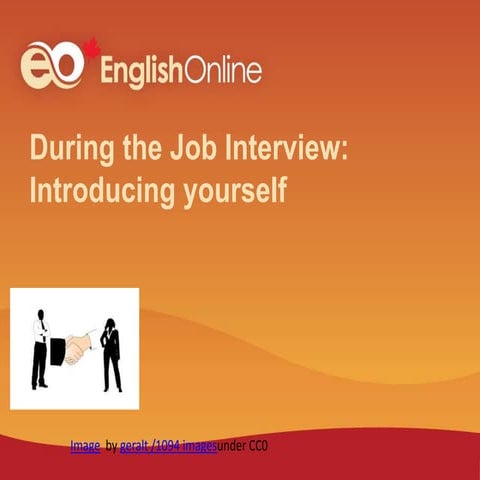 During the interview introducing yourself | PPT