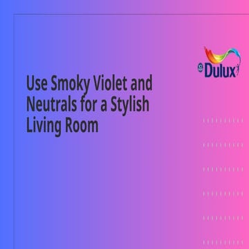 Use Smoky Violet and Neutrals for a Stylish Living Room | PPTX