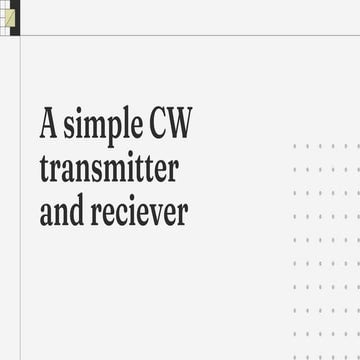 A simple CW transmitter and reciever | PDF