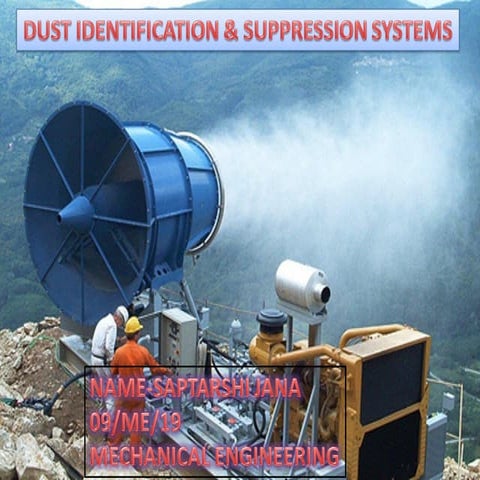 Dust identification & suppression systems | PPT