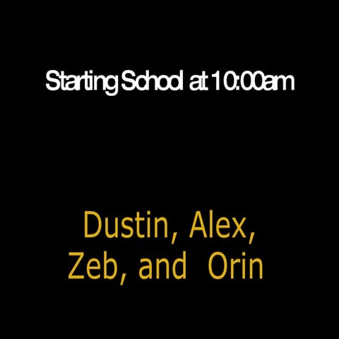 Dustin, Alex, Orin, Zeb | PPT
