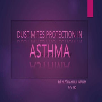 Dust mites protection in asthma | PPTX