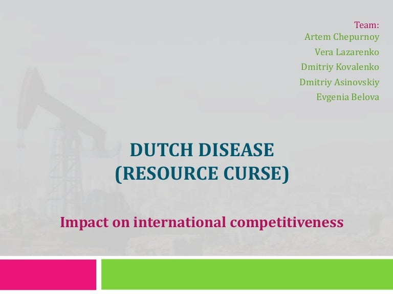 Dutch disease
