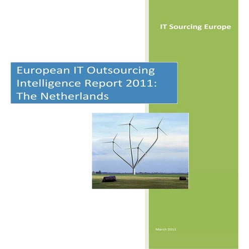 Dutch IT Outsourcing Intelligence Report 2011 | PDF