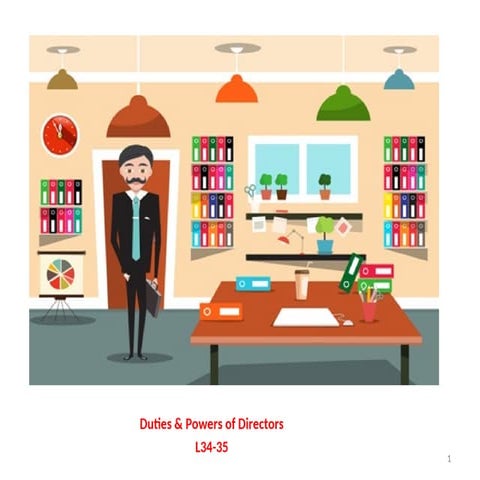 DUTIES AND POWERS OF DIRECTOR and duties | PPT