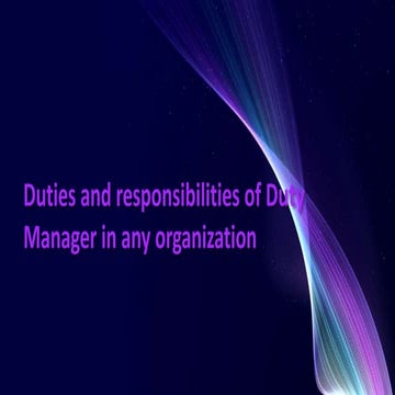 Duties and responsibilities of duty manager in any organization | PPTX