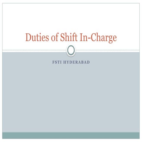 Duties of Shift In-Charge at fire stationpptx | PPTX