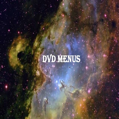 Dvd menus | PPTX