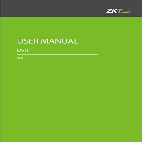 Dvr user manual v1.0 zk 20150825 | PDF