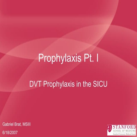 Dvt prophylaxis | PPT