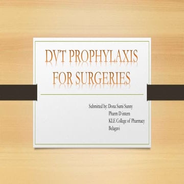 DVT PROPHYLAXIS FOR SURGERIES-dona.pptx