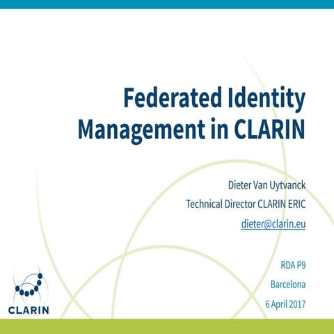 Federated Identity Management in CLARIN | PDF