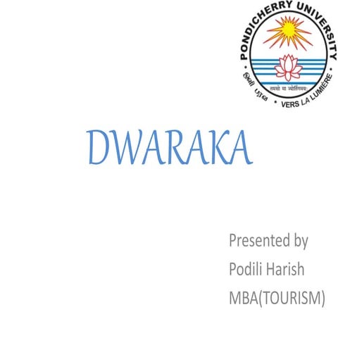 Dwaraka | PPTX