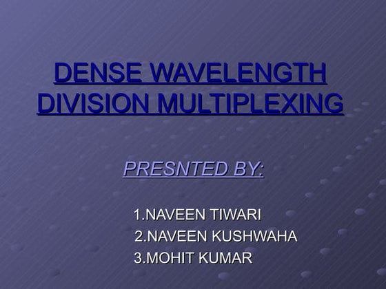 Wavelength Division Multiplexing Ppt