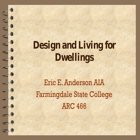 Dwelling And Living | PPT