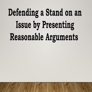 Defending a Stand on an Issue by Presenting.pptx