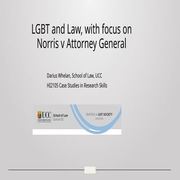 LGBT and Law, with focus on Norris v Attorney General | PPTX
