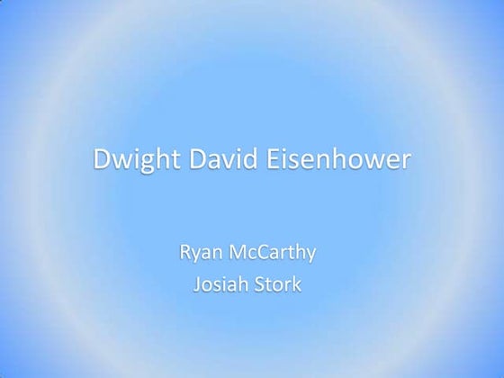 Eisenhower Biography | PPT