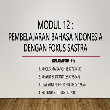 MODUL 12 KELOMPOK 11 PENDIDIKAN BAHASA INDONESIA DI SD.pptx